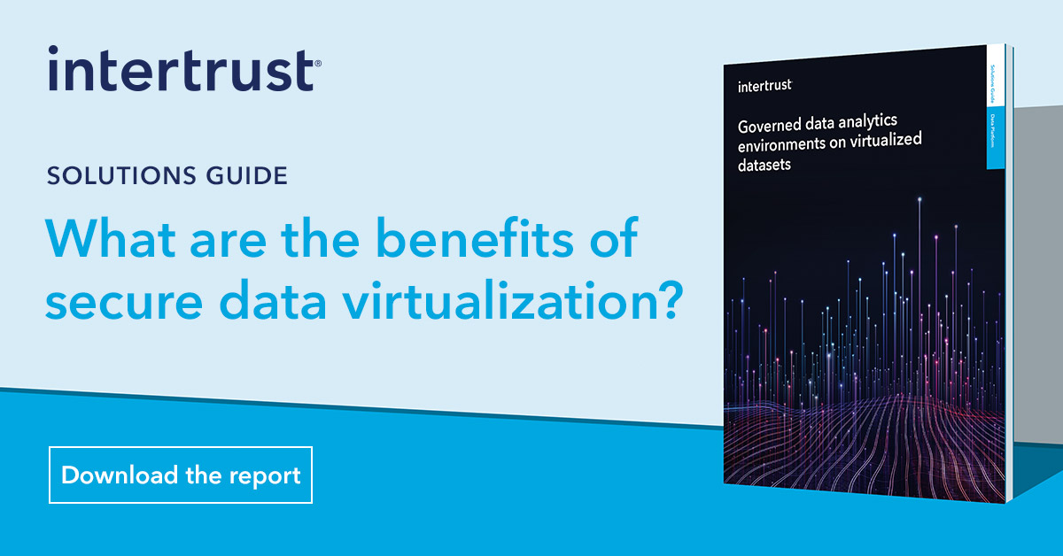 Adding value to data management – Intertrust Technologies Adding value to data management – Intertrust Technologies