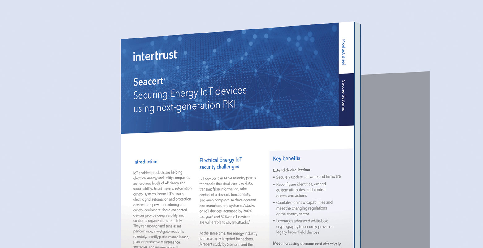 Securing Energy IoT devices using next-generation PKI – Intertrust ...