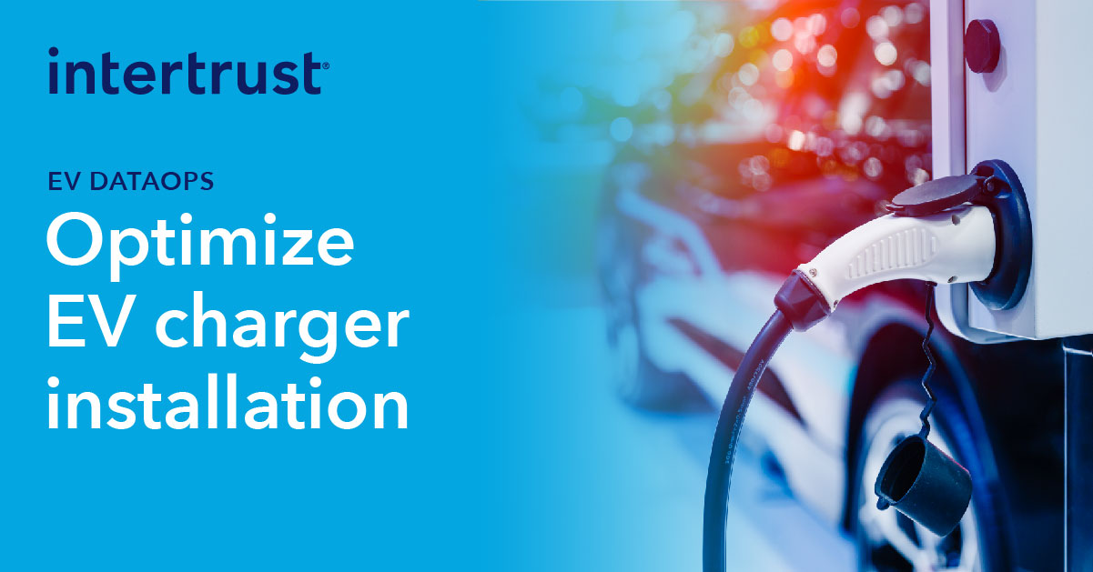EV DataOps – Intertrust Technologies
