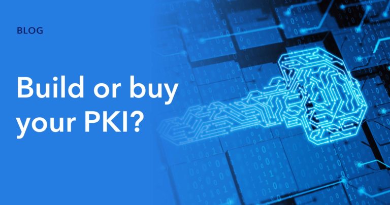 Build or buy your PKI for IoT? – Intertrust Technologies
