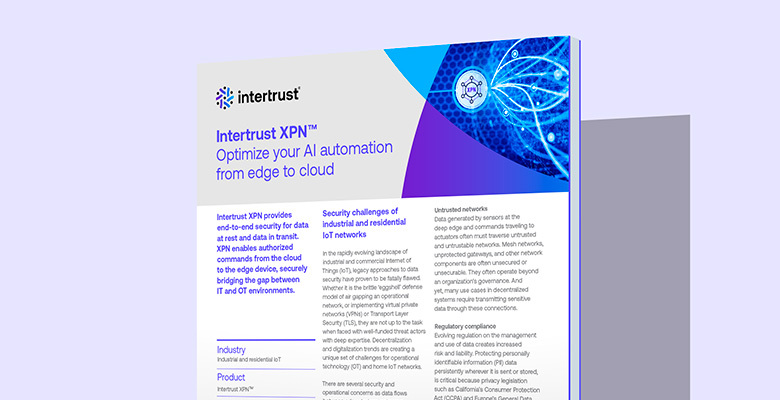 Optimize your AI automation with edge-to-cloud security – Intertrust Technologies