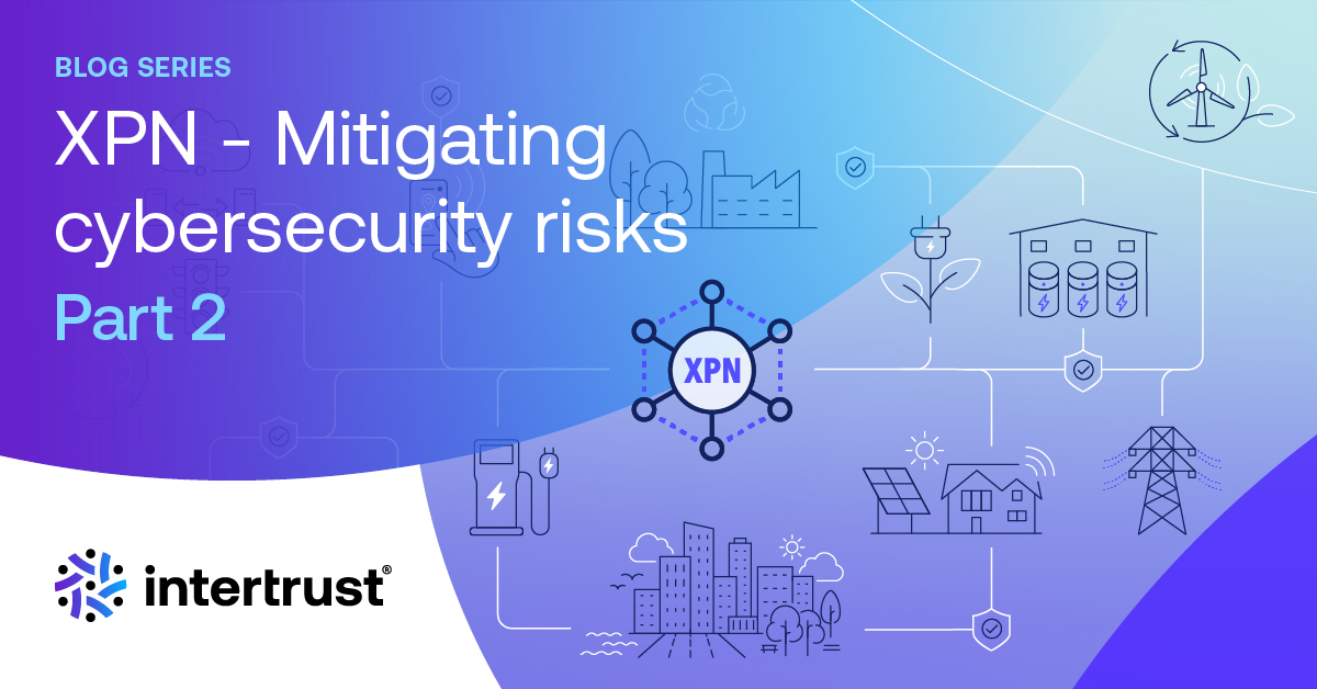 Cybersecurity risks in AI-driven energy flexibility solutions – Intertrust Technologies